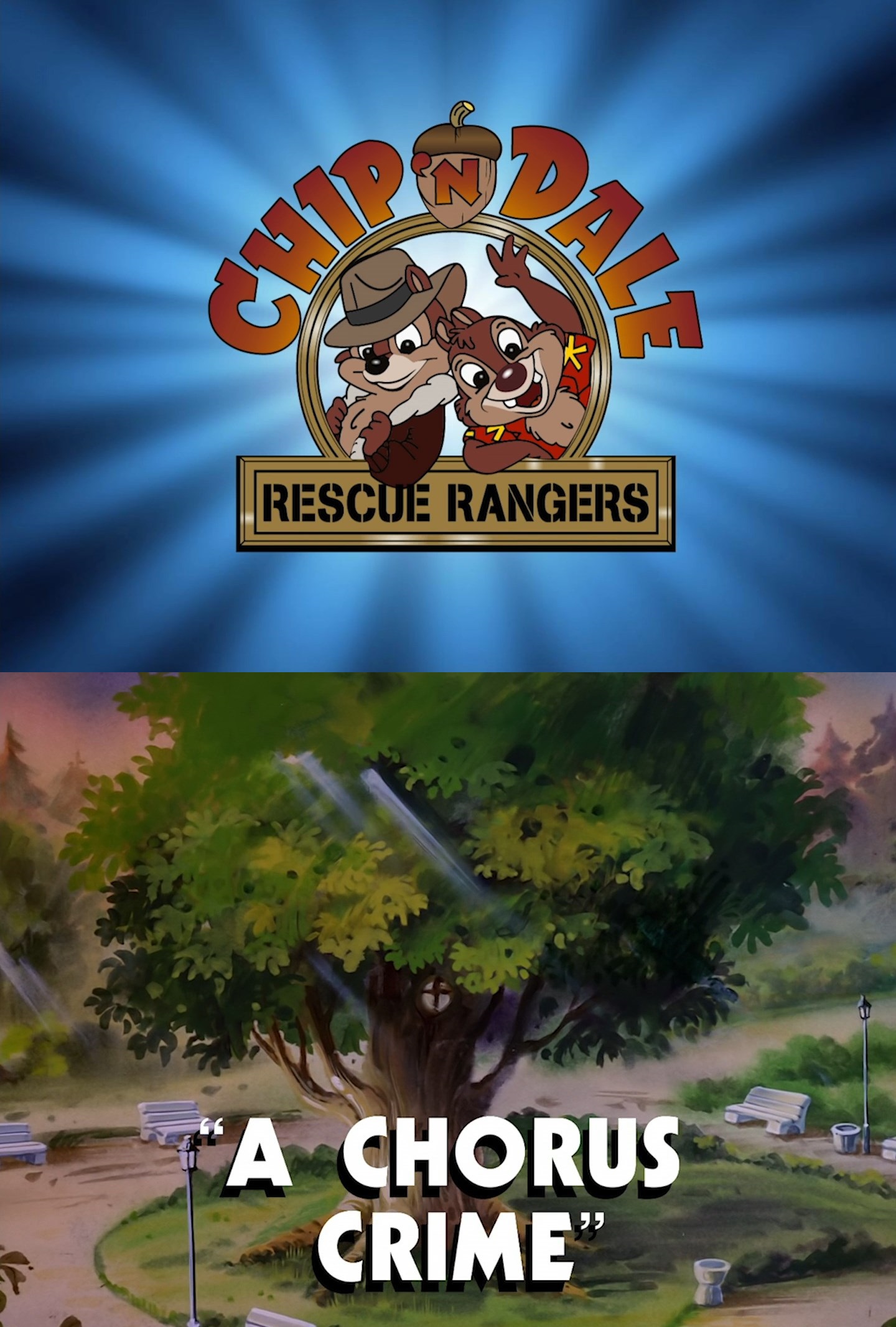 Chip ‘n Dale Rescue Rangers - A Chorus Crime