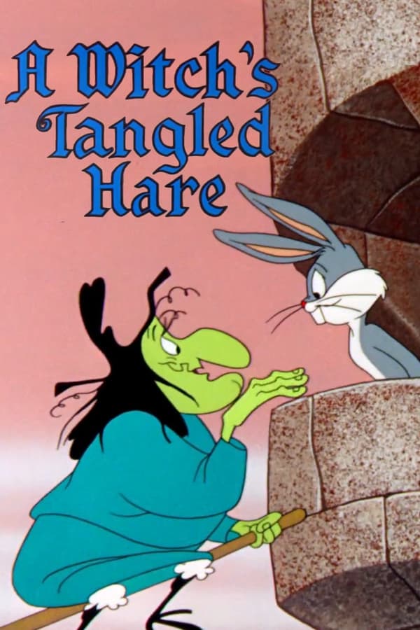 Looney Tunes - A Witch's Tangled Hare