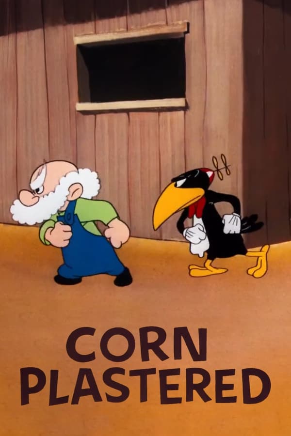 Merrie Melodies - Corn Plastered