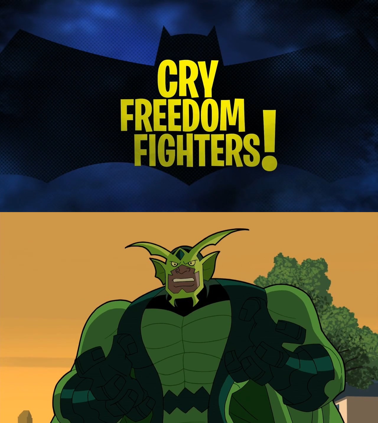 Batman: The Brave and the Bold - Cry Freedom Fighters!