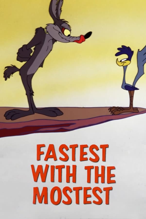 Looney Tunes - Fastest with the Mostest