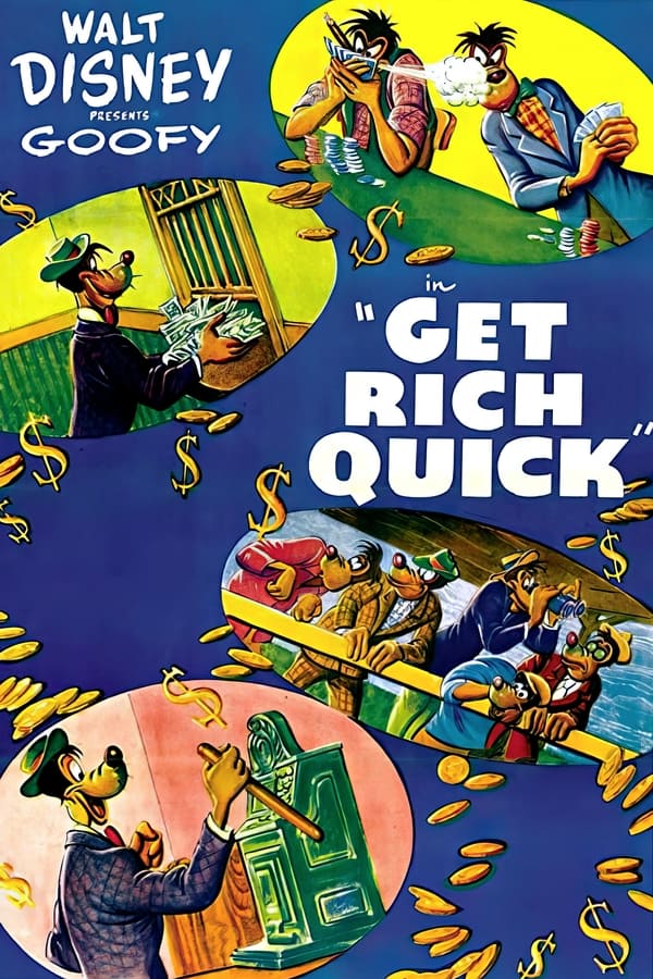 Disney - Get Rich Quick