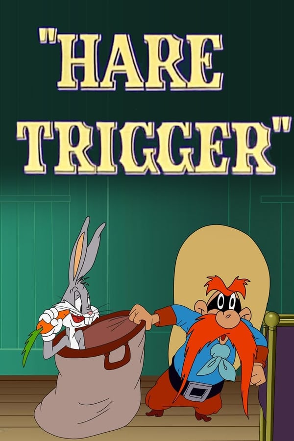 Merrie Melodies - Hare Trigger