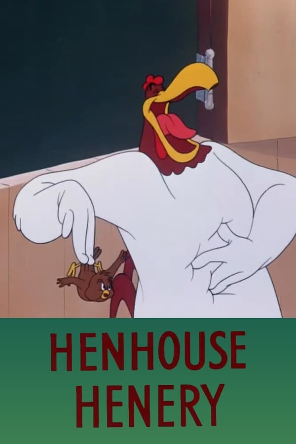 Looney Tunes - Henhouse Henery