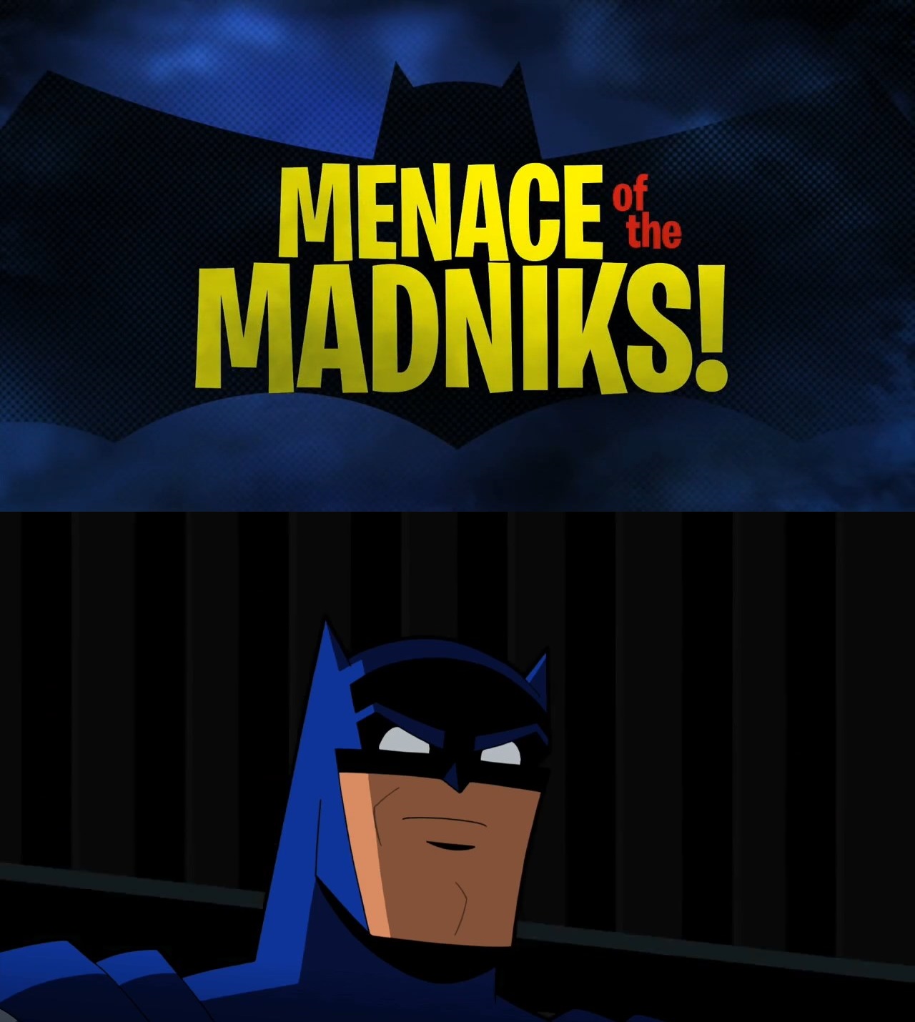 Batman: The Brave and the Bold - Menace of the Madniks!