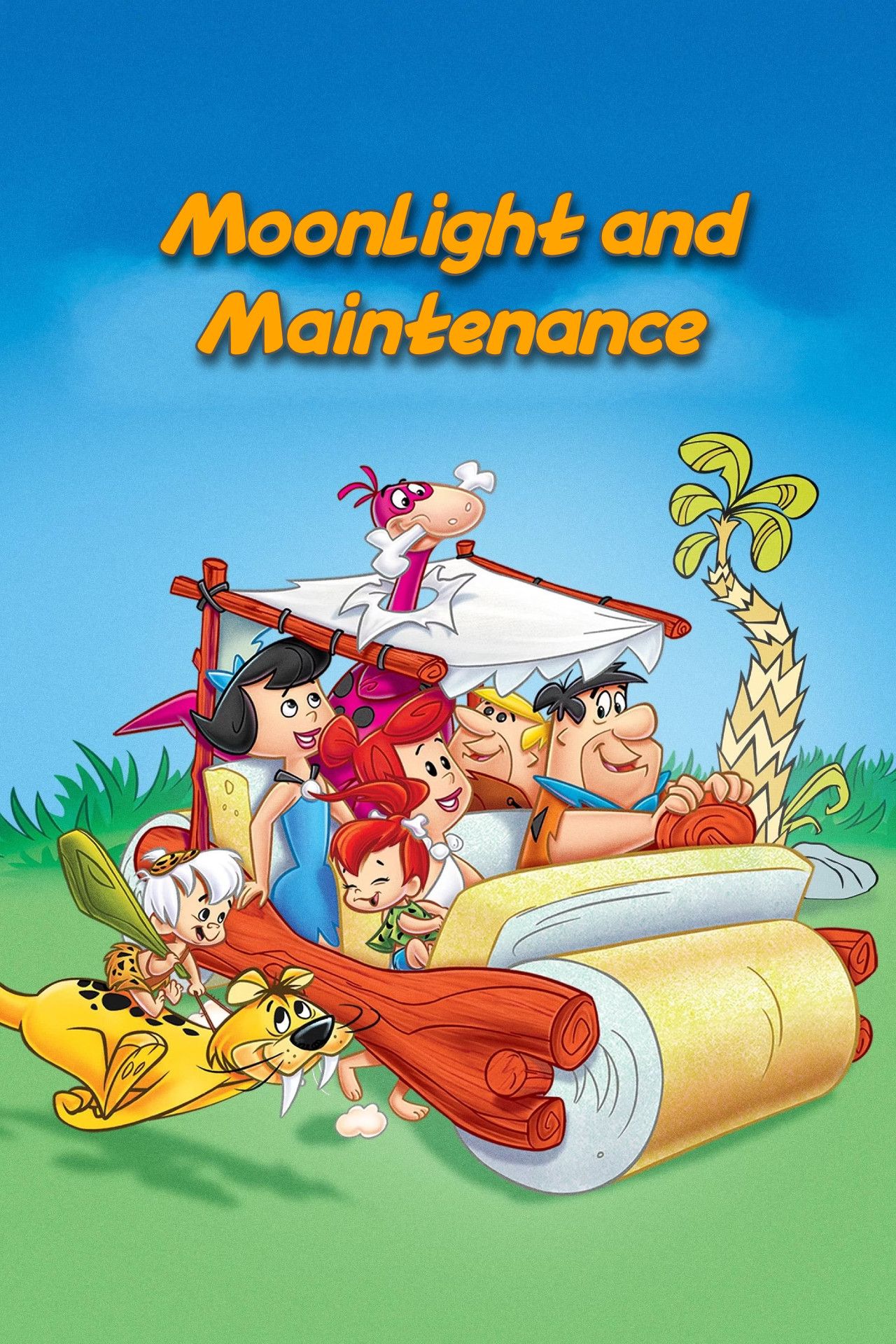 The Flintstones - Moonlight and Maintenance
