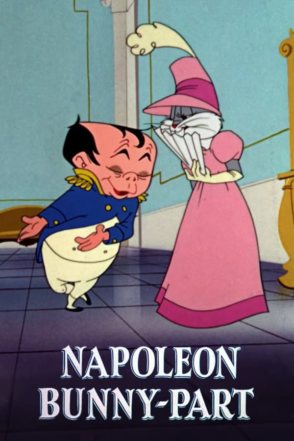 Merrie Melodies - Napoleon Bunny-Part