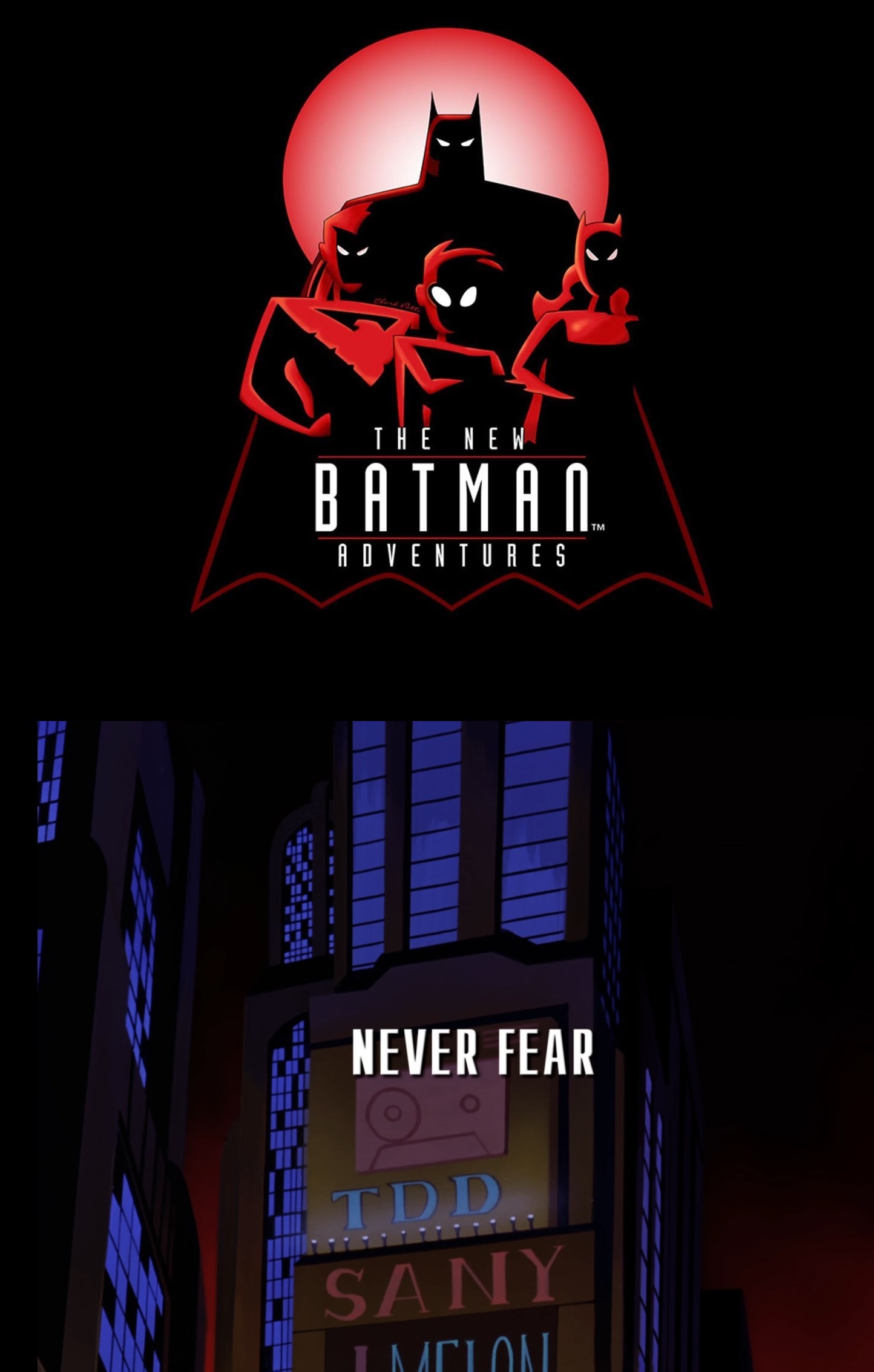 The New Batman Adventures - Never Fear