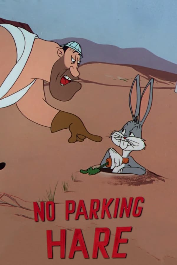 Looney Tunes - No Parking Hare