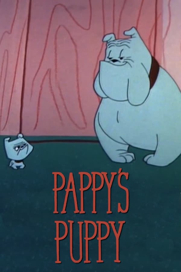 Merrie Melodies - Pappy's Puppy