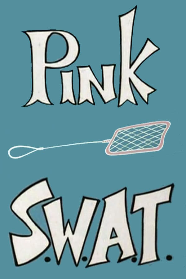 The Pink Panther - Pink S.W.A.T