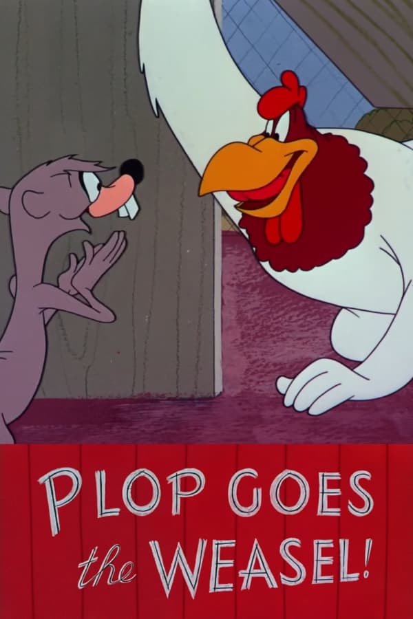 Looney Tunes - Plop Goes the Weasel