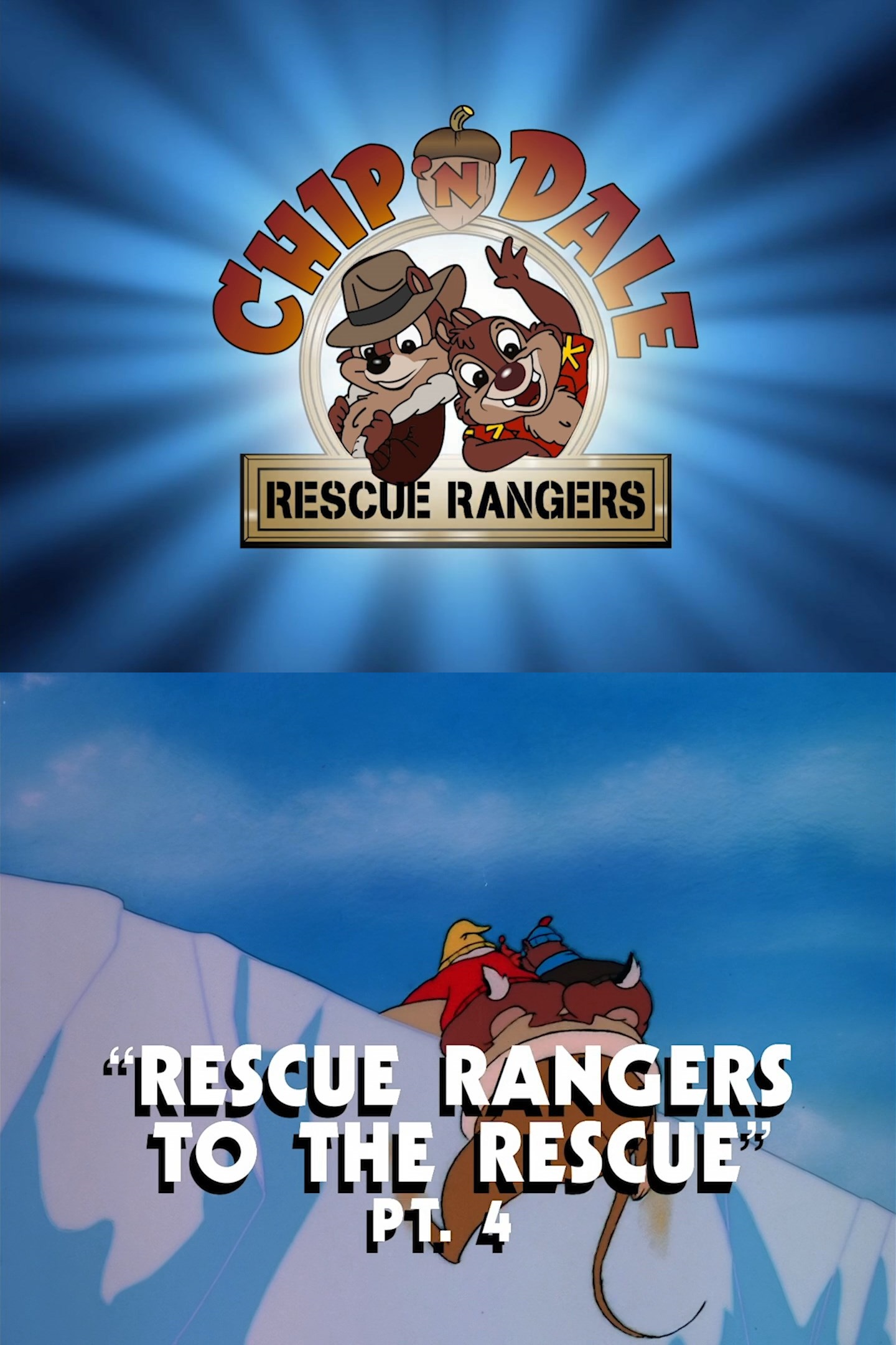 Chip ‘n Dale Rescue Rangers - Rescue Rangers to the Rescue Part 4