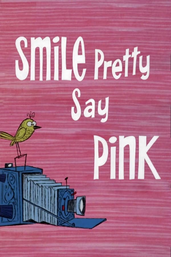 The Pink Panther - Smile Pretty, Say Pink