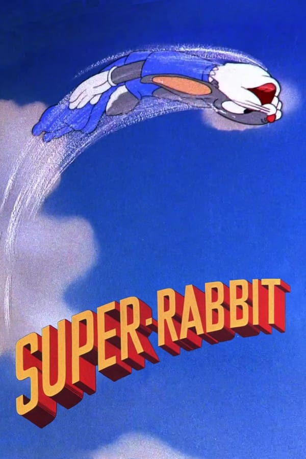 Merrie Melodies - Super-Rabbit
