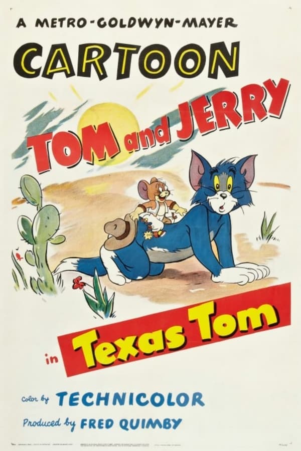Tom and Jerry - Texas Tom