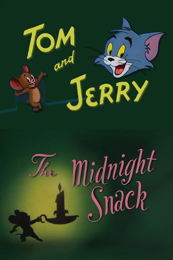 Tom and Jerry - The Midnight Snack