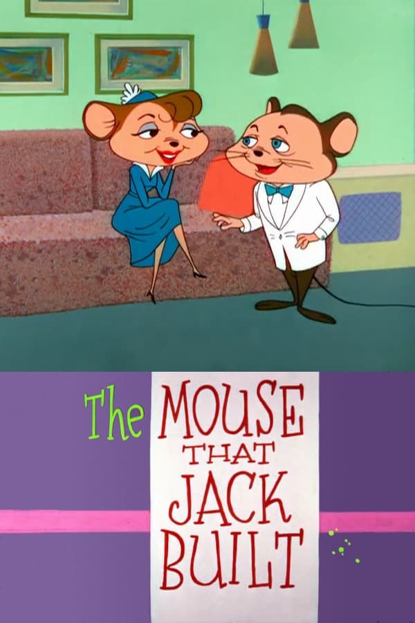 Merrie Melodies - The Mouse That Jack Built