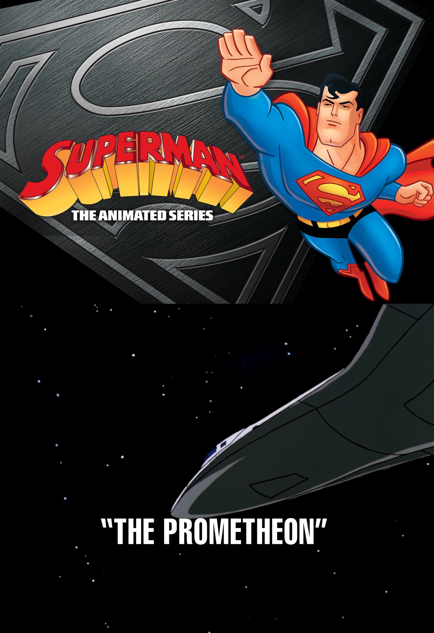 Superman: The Animated Series - The Prometheon