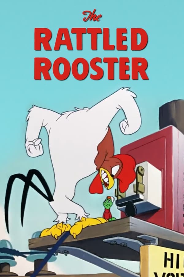 Looney Tunes - The Rattled Rooster