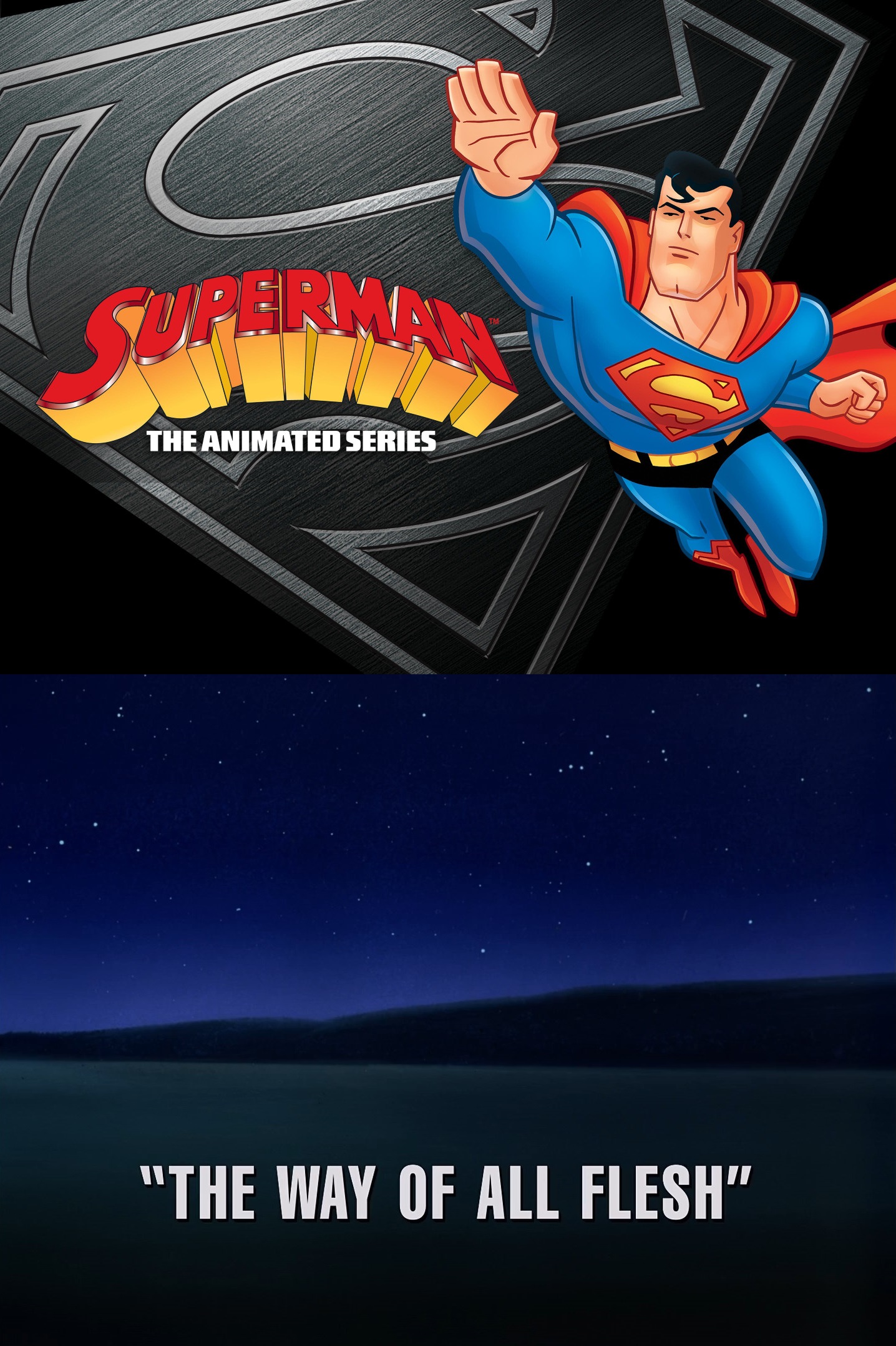 Superman: The Animated Series - The Way of All Flesh