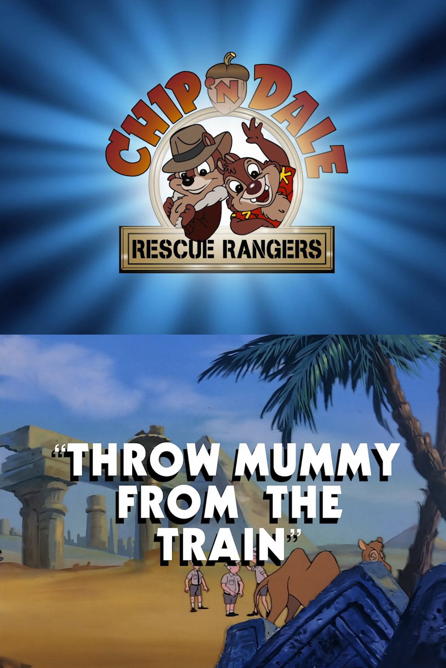Chip ‘n Dale Rescue Rangers - Throw Mummy From the Train