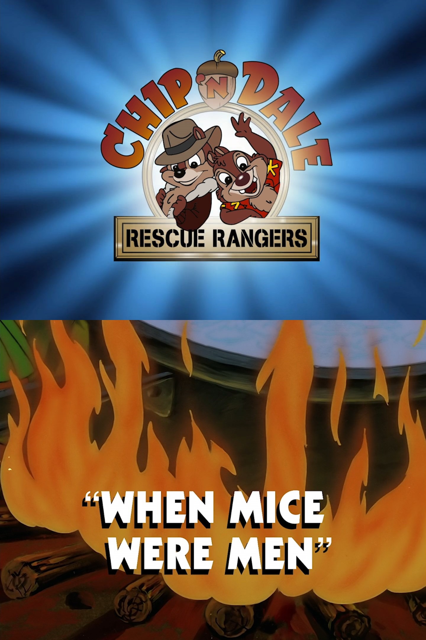 Chip ‘n Dale Rescue Rangers - When Mice Were Men
