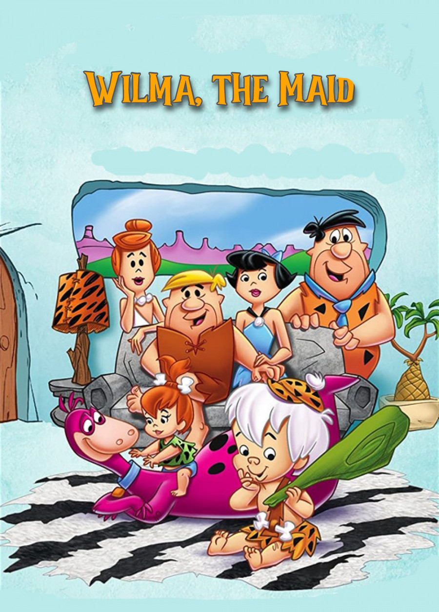 The Flintstones - Wilma, the Maid